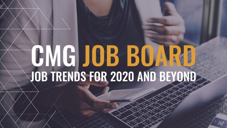 Job Trends for 2020 and Beyond – CMG Job Board - Computer Measurement Group